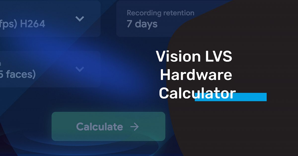 NSoft Vision | Vision LVS Hardware Calculator